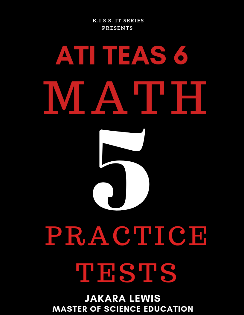 Bundle & SAVE: TEAS 7 Math Workbook & TEAS 7 Math Practice Test Editio ...
